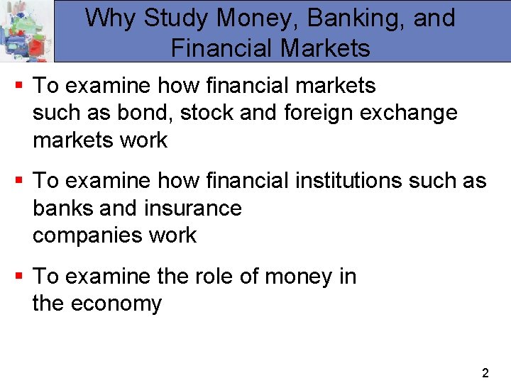 Unit 1 Why Study Money Banking and Financial
