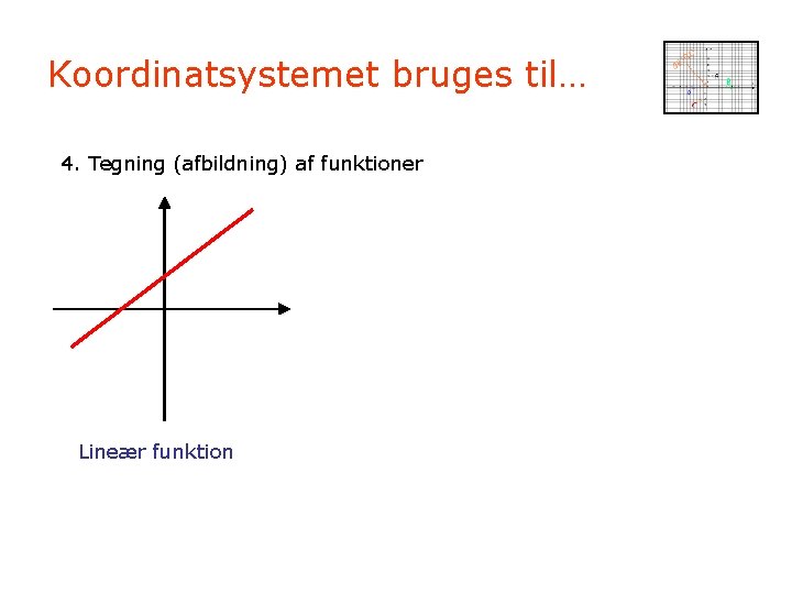 Koordinatsystemet Hvordan fungerer koordinatsystemet Akser kvadranter ...