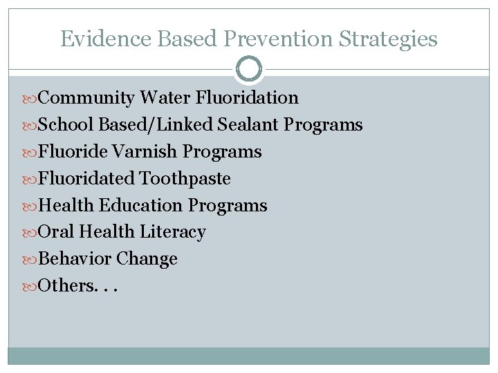 Prevention Dental Public Health DPH Infrastructure A State
