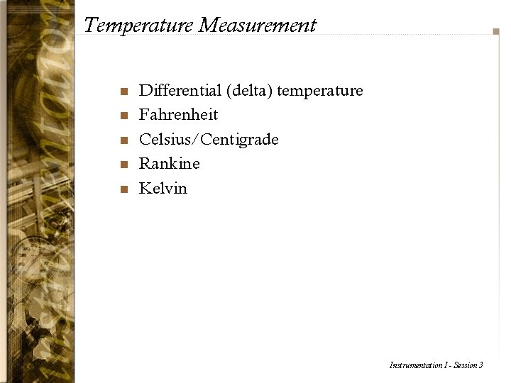 Process Variables Elements and InstrumentsTemperature Test Review Agenda