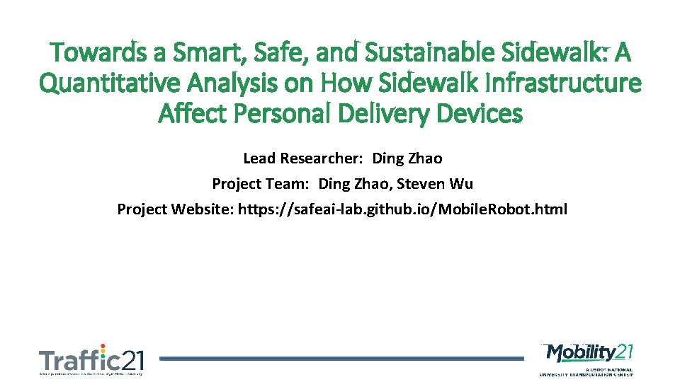 Towards a Smart Safe and Sustainable Sidewalk A