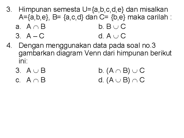 HIMPUNAN MATERI KE1 MATEMATIKA EKONOMI I PENGERTIAN HIMPUNAN