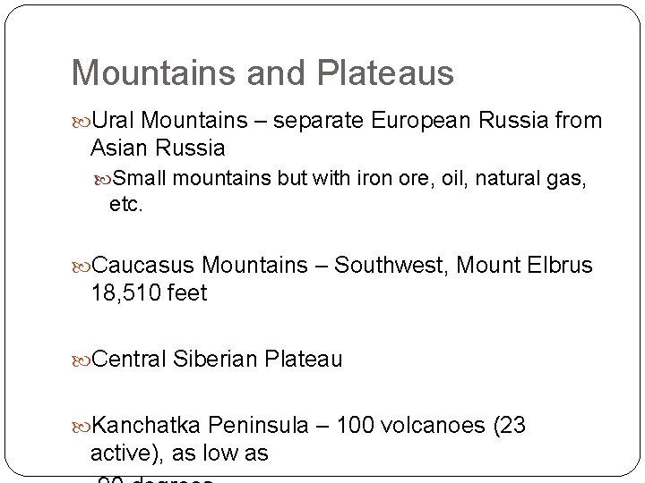 The Physical Geography of Russia Chapter 14 The