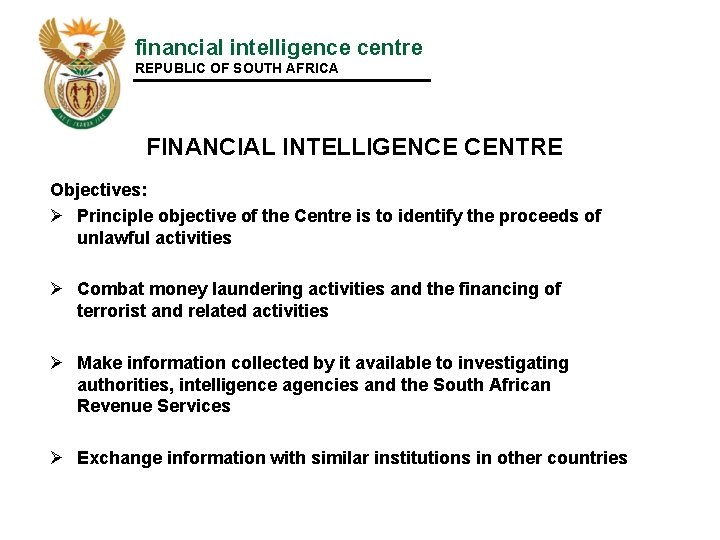 financial intelligence centre REPUBLIC OF SOUTH AFRICA FINANCIAL