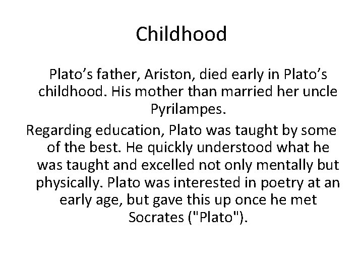 Plato the Philosopher By Justin Vail and Thomas
