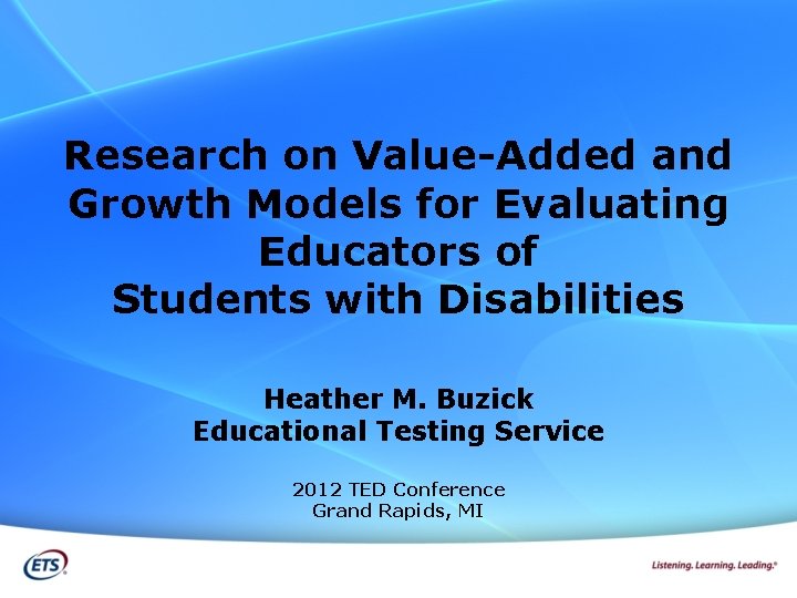 Research on ValueAdded and Growth Models for Evaluating