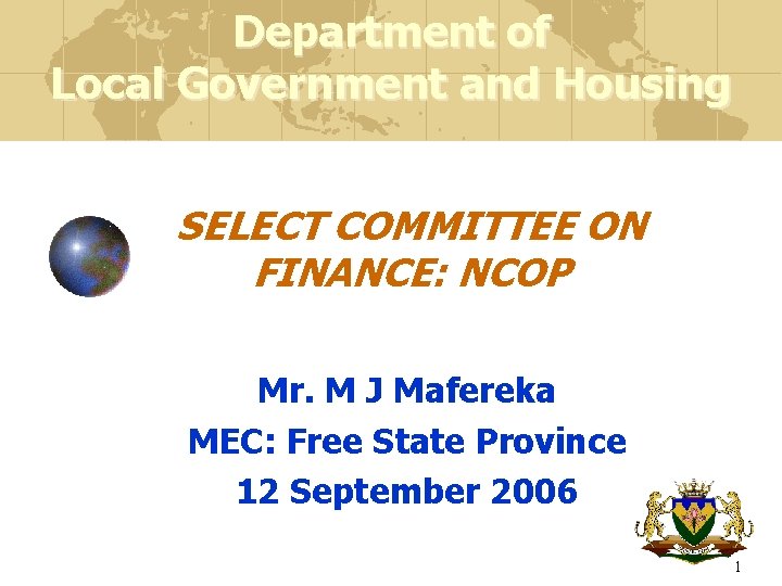 Department of Local Government and Housing SELECT COMMITTEE