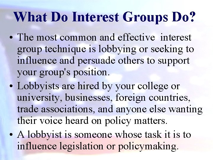 INTEREST GROUPS Chapter 16 OConnor and Sabato American