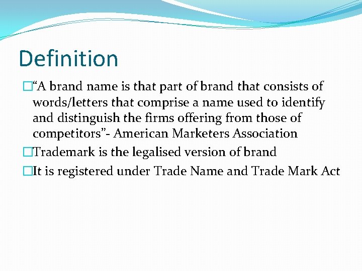 BRANDING Prof Mohd Ashraf Ali Meaning A brand