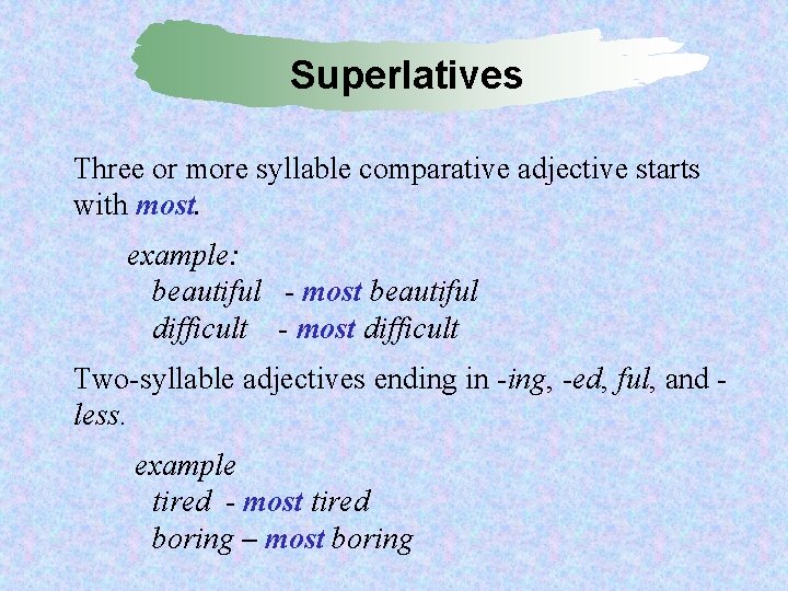 Making Comparisons Developed by Ivan Seneviratne Comparatives Onesyllable