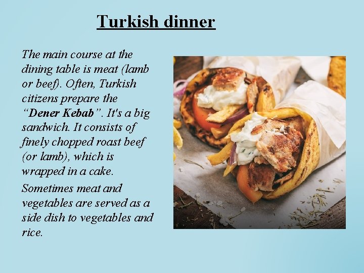 Presentation on theme Turkish cuisine Prepared by a