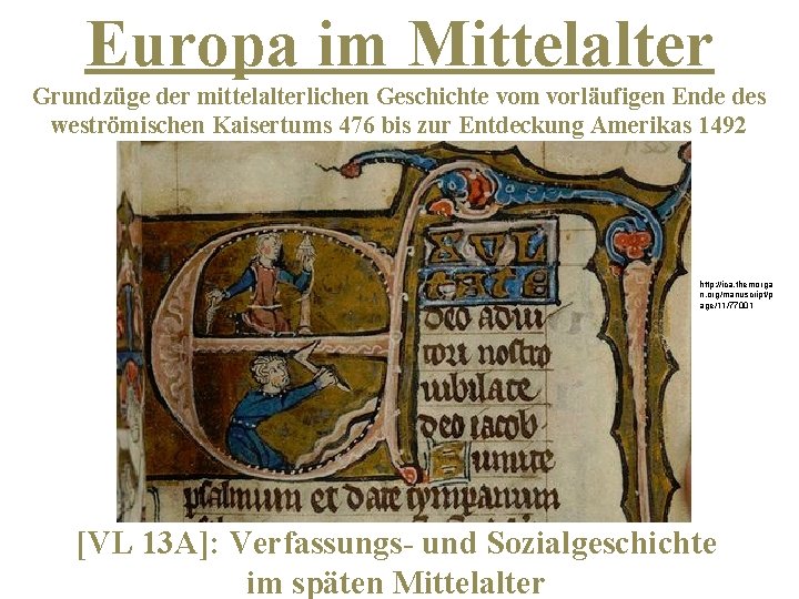 Europa im Mittelalter Grundzge der mittelalterlichen Geschichte vom