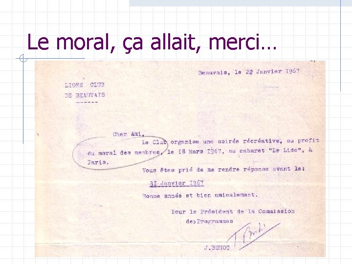 JEAN BUHOT fut donc PRESIDENT DE ZONE PRESIDENT