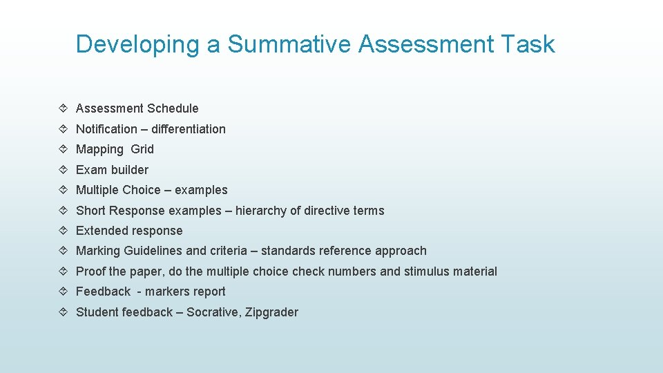 Developing a Summative Assessment Task Assessment Schedule Notification