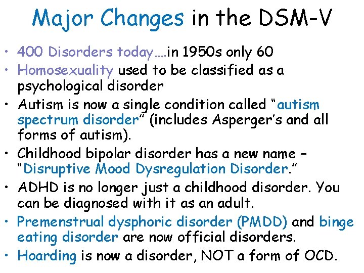 Psychological Disorders Syndrome marked by a clinically significant