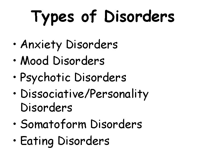 Psychological Disorders Syndrome marked by a clinically significant