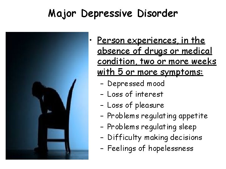 Psychological Disorders Syndrome marked by a clinically significant