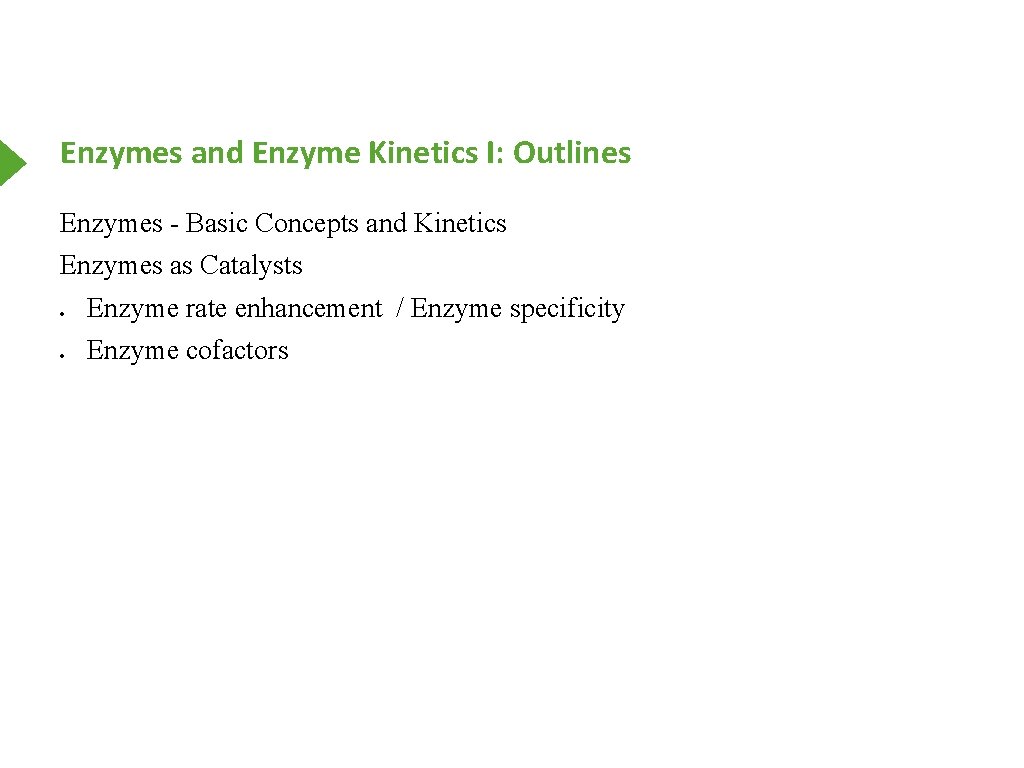 Enzymes and Enzyme Kinetics I Dr Nabil Bashir
