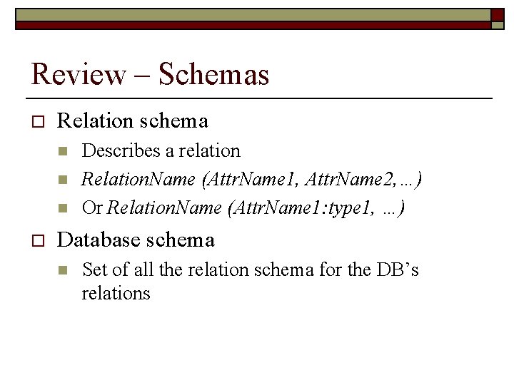 Relational Model and Relational Algebra RoseHulman Institute of