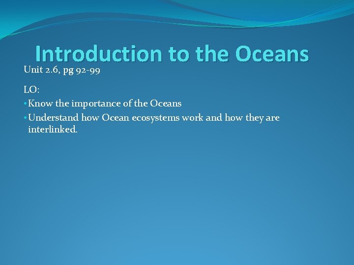 Introduction to the Oceans Unit 2 6 pg