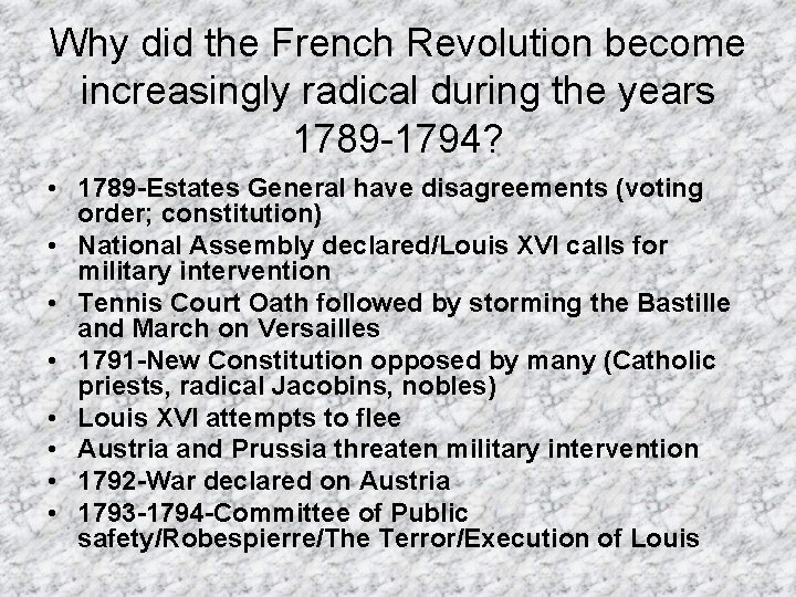 French Revolution Study Notes Past Test Questions Why