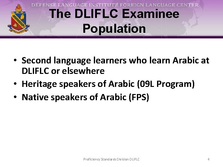 Arabic OPI Testing at DLIFLC A Brief History
