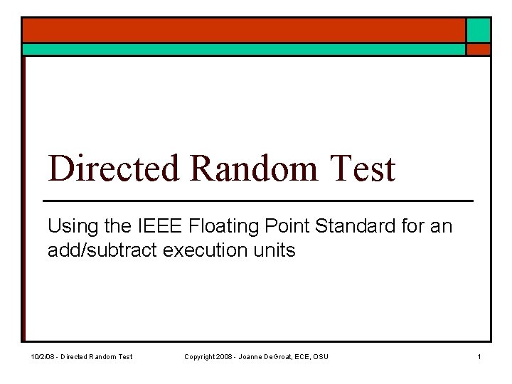 Directed Random Test Using the IEEE Floating Point