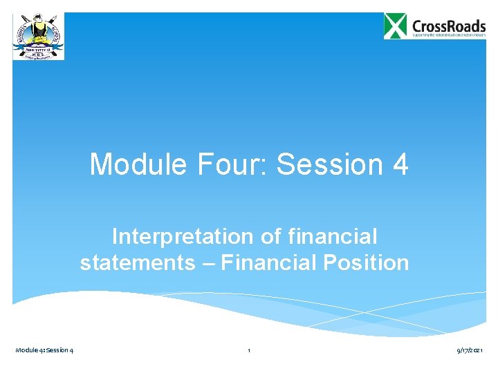 Module Four Session 4 Interpretation of financial statements