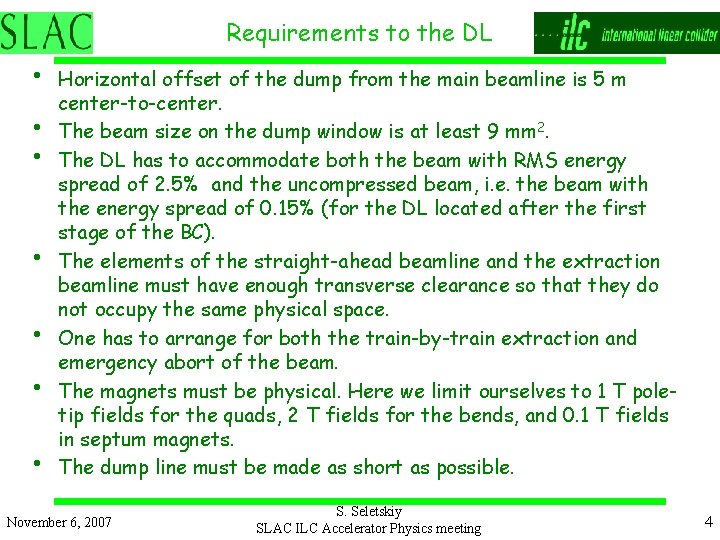 RTML Pulsed Extraction Beamlines Sergei Seletskiy SLAC ILC