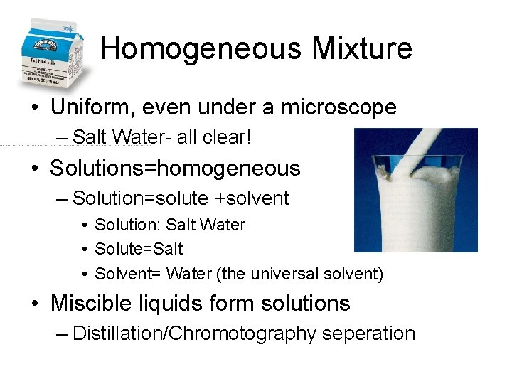 Ch 15 MATTER PURE SUBSTANCES Pure substance blend