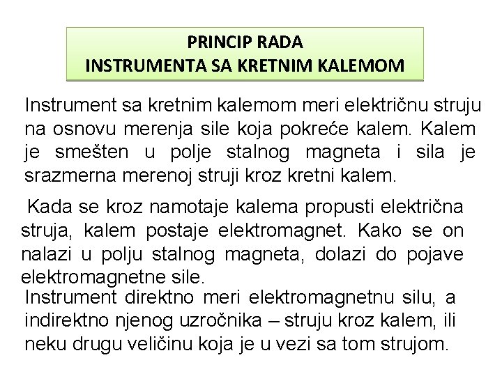 INSTRUMENTI SA KRETNIM KALEMOM OSNOVNI KONSTRUKTIVNI DELOVI INSTRUMENTA