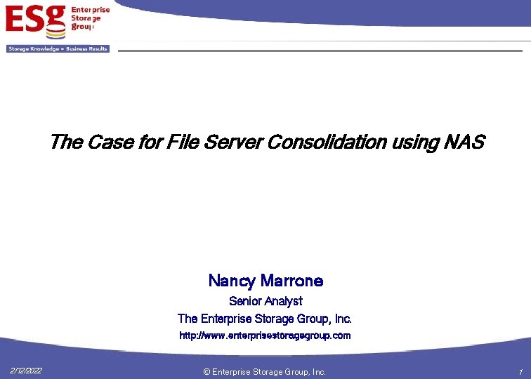 The Case for File Server Consolidation using NAS