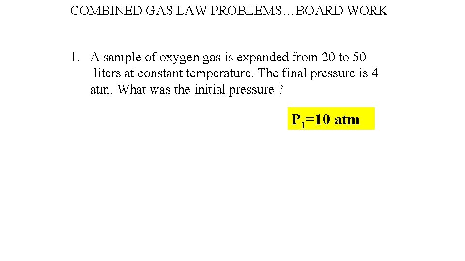 Read Chapter 8 Combined Gas Law and Ideal