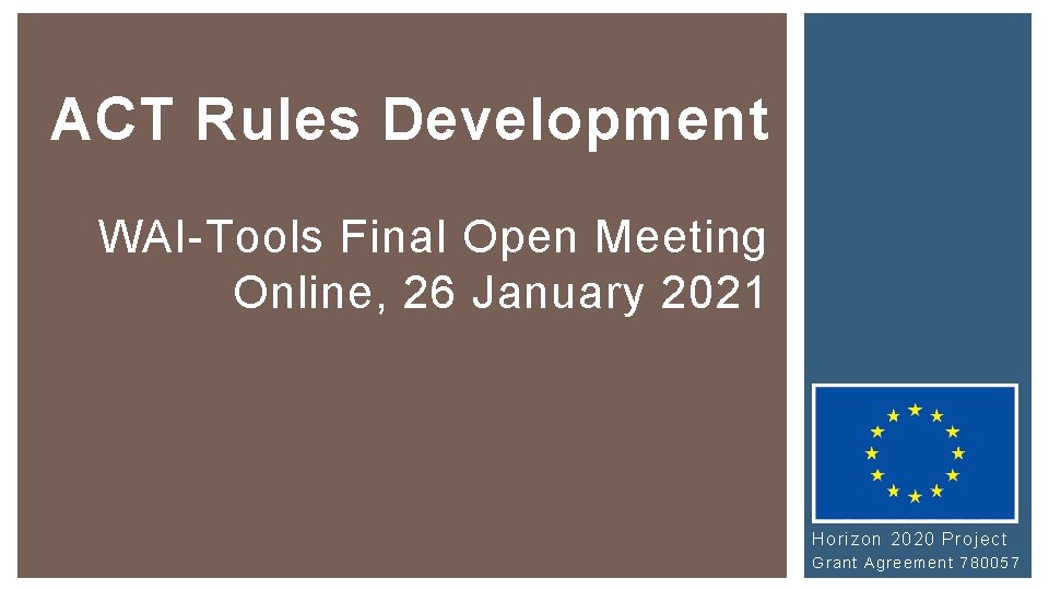 ACT Rules Development WAITools Final Open Meeting Online