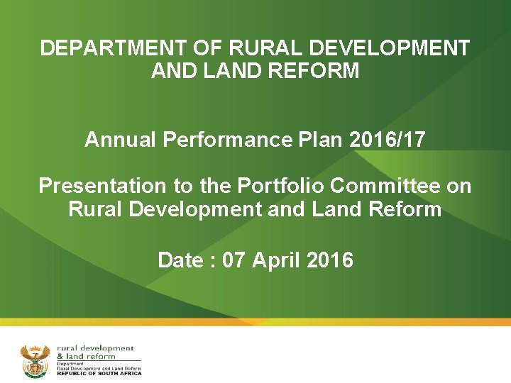 DEPARTMENT OF RURAL DEVELOPMENT AND LAND REFORM Annual
