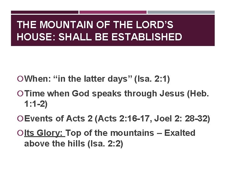 ESTABLISHING THE MOUNTAIN OF THE LORDS HOUSE ISAIAH