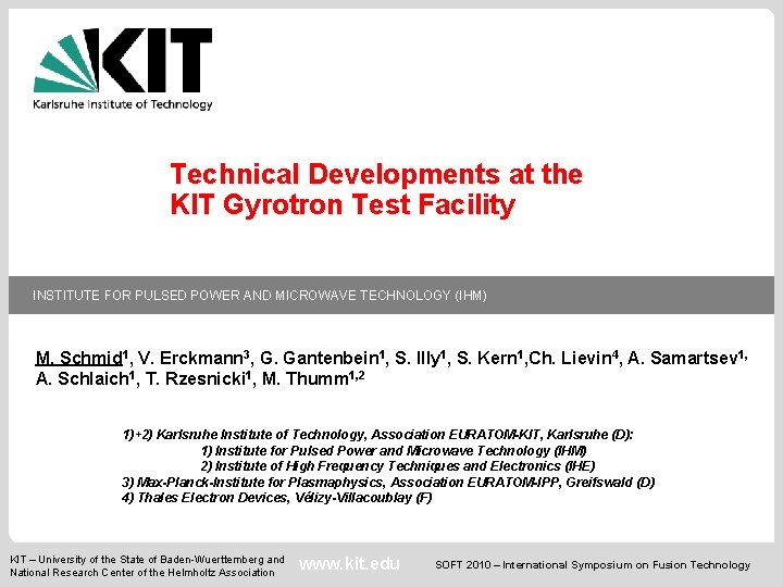 Technical Developments at the KIT Gyrotron Test Facility