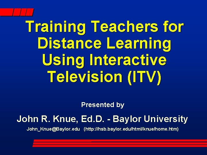 Training Teachers for Distance Learning Using Interactive Television