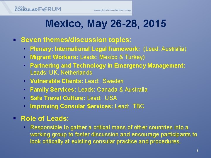 The Global Consular Forum The issues of our