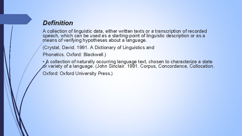 What is a corpus what is corpus linguistics
