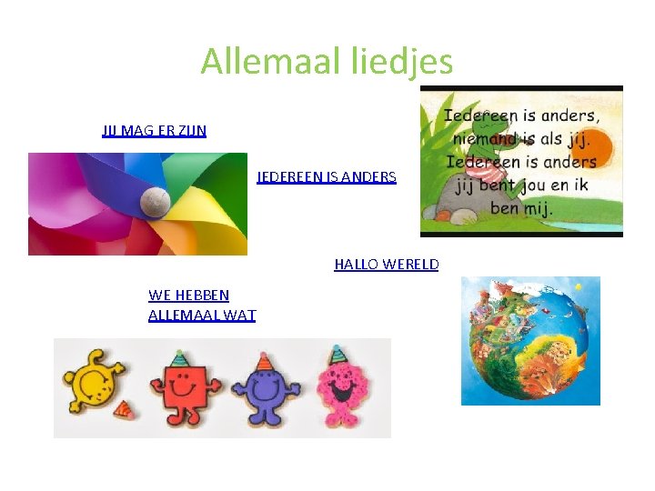 Jij bent niet anders maar bijzonder Allemaal kinderen