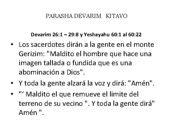 PARASHA DEVARIM KITAVO Teshuv y la Solucin Final