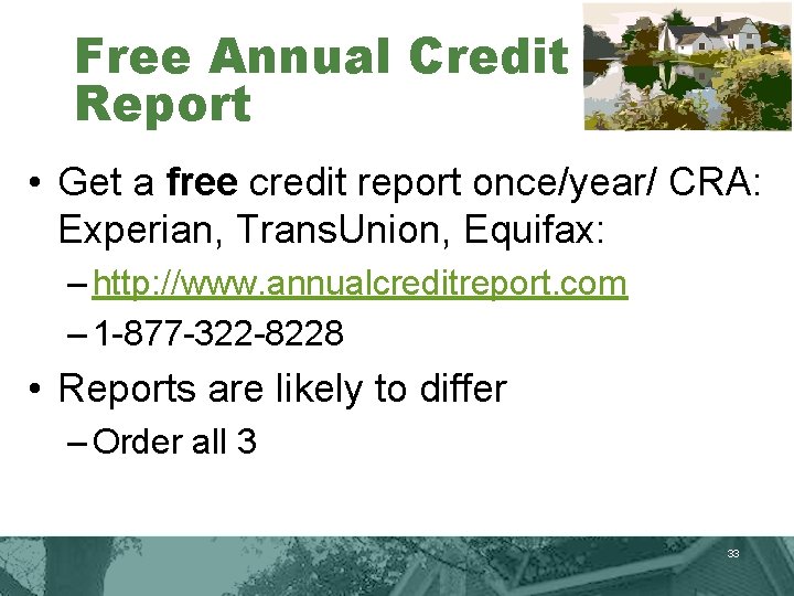 Get Your Financial House in Order Before House