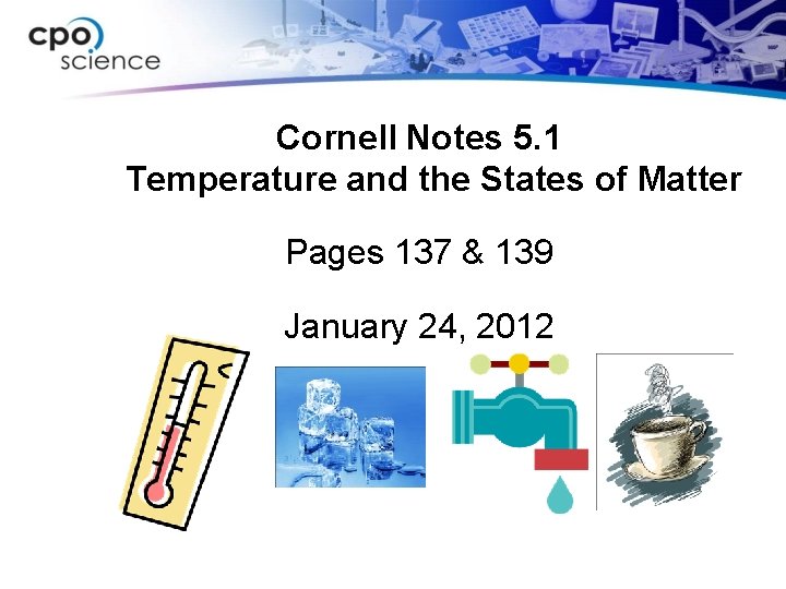 Cornell Notes 5 1 Temperature and the States