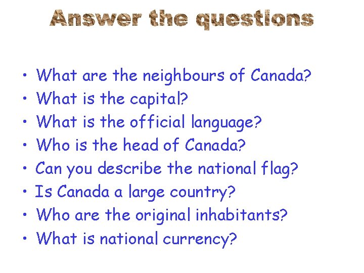 What are the neighbours of Canada What is