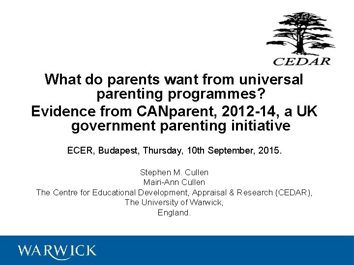 What do parents want from universal parenting programmes