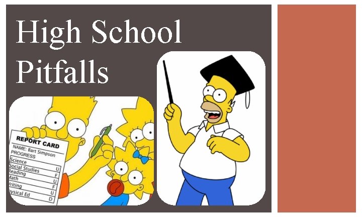 High School Pitfalls The Essay Prompt What are