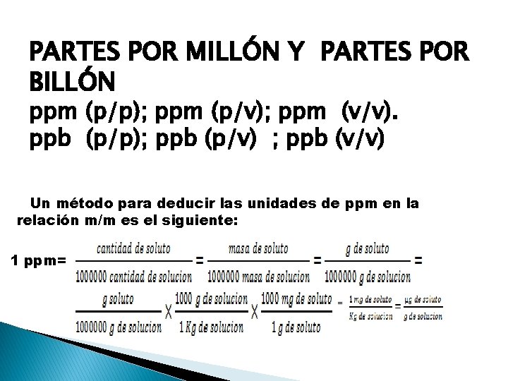 SOLUCIONES Y FORMAS DE EXPRESAR SUS CONCENTRACIONES DEFINICIN