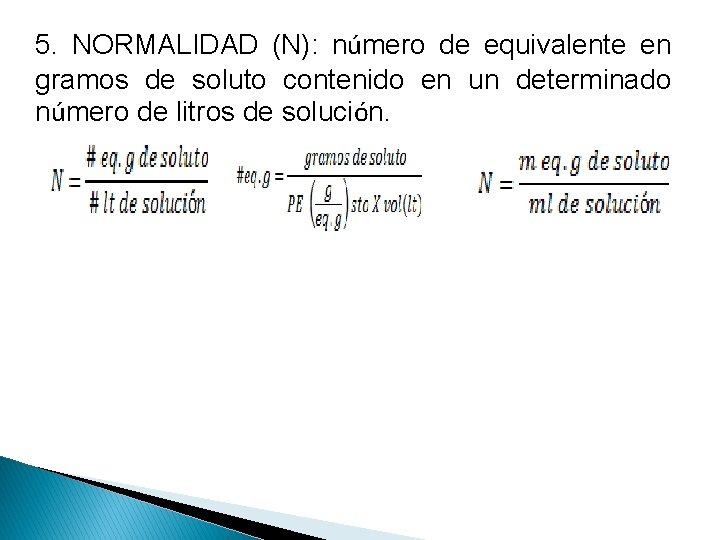 SOLUCIONES Y FORMAS DE EXPRESAR SUS CONCENTRACIONES DEFINICIN