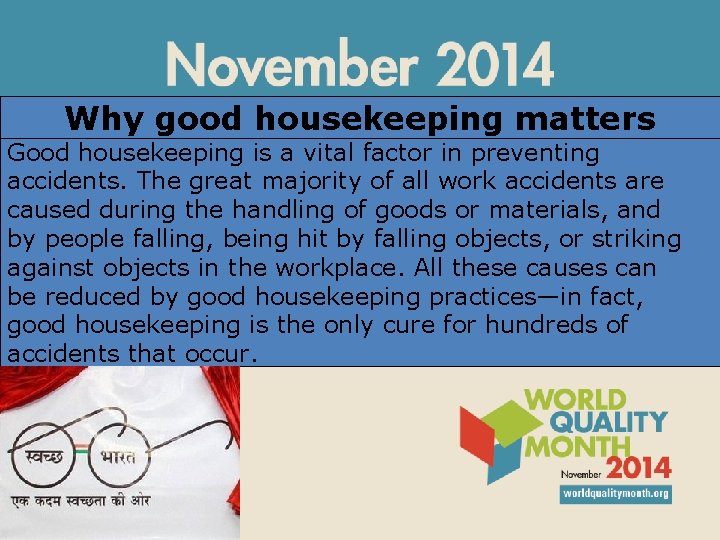 HOUSE KEEPING BY CDR Alok Mohan The Industry